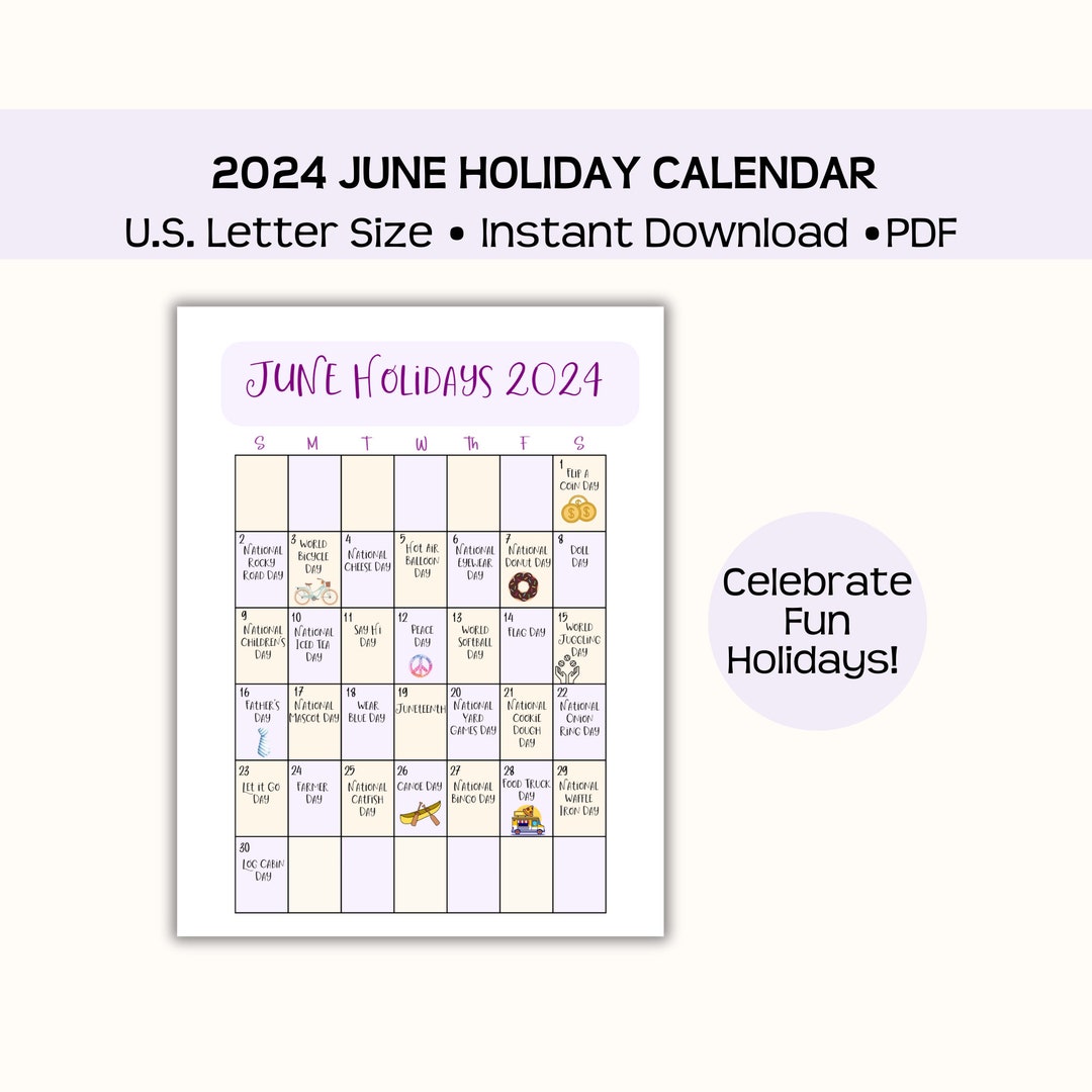 Printable June 2024 holiday calendar, fun, wacky, and national holidays ...