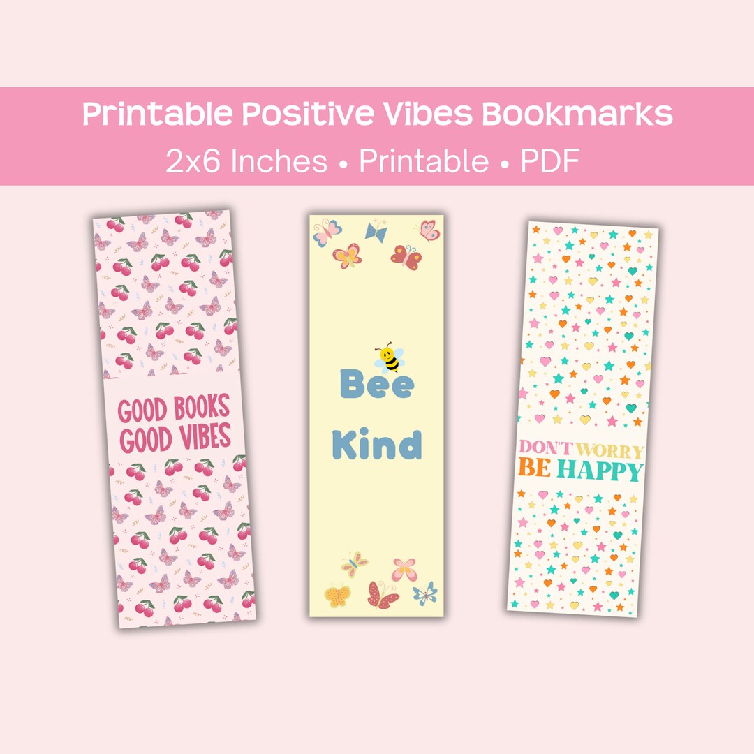 Positive Vibes Bookmarks, Printable, Instant Pdf Download, Gift for ...