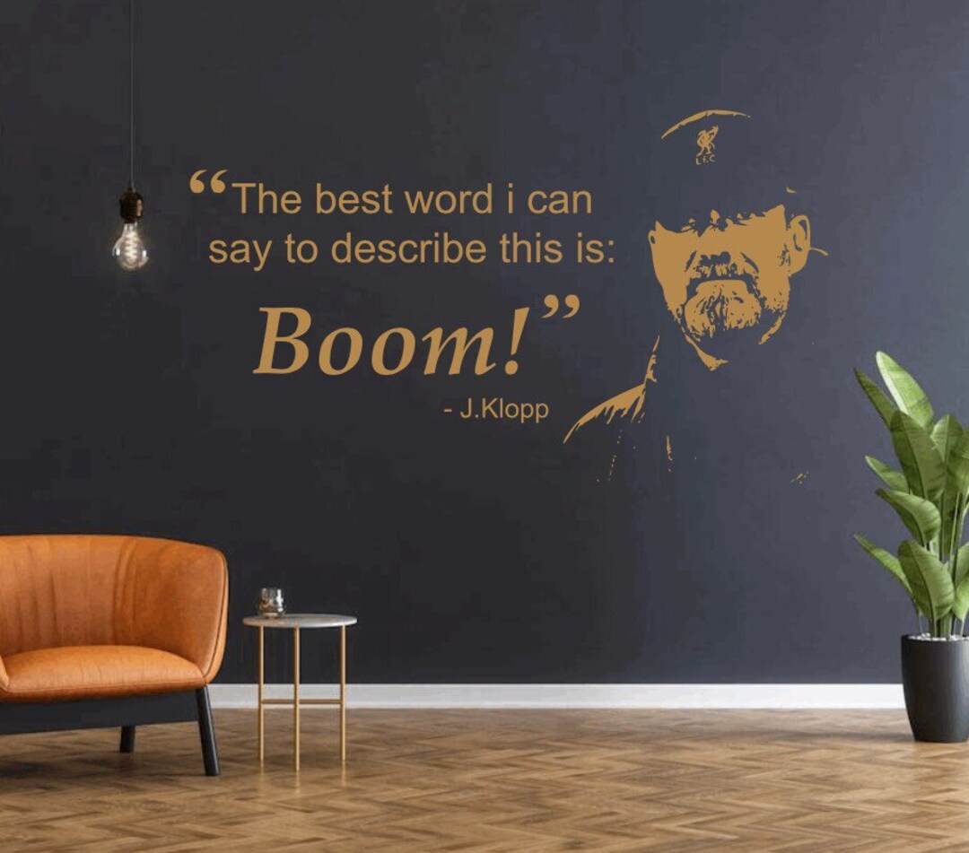 Liverpool FC Wall Decal/sticker the Boss Jurgen Klopp Quotes ...
