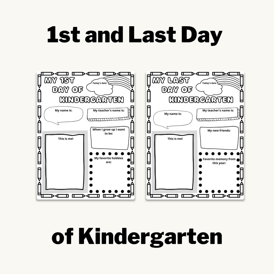 1st and Last Day of Kindergarten | Back to School | First Day of School ...