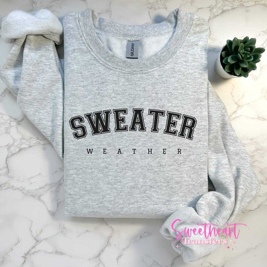 SCREENPRINT Ready to Press Sweater Weather, Winter Christmas Fall ...