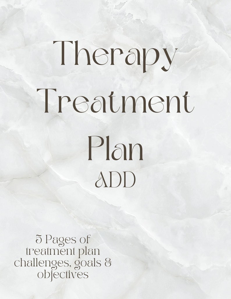 Sample Psychotherapy ADD Treatment Plan, Therapy Goals and Objectives ...