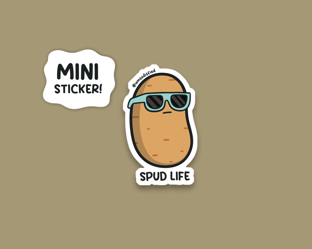 Spud Life Mini Sticker | Laminated Matte Vinyl Mini Sticker | Cute Mini ...