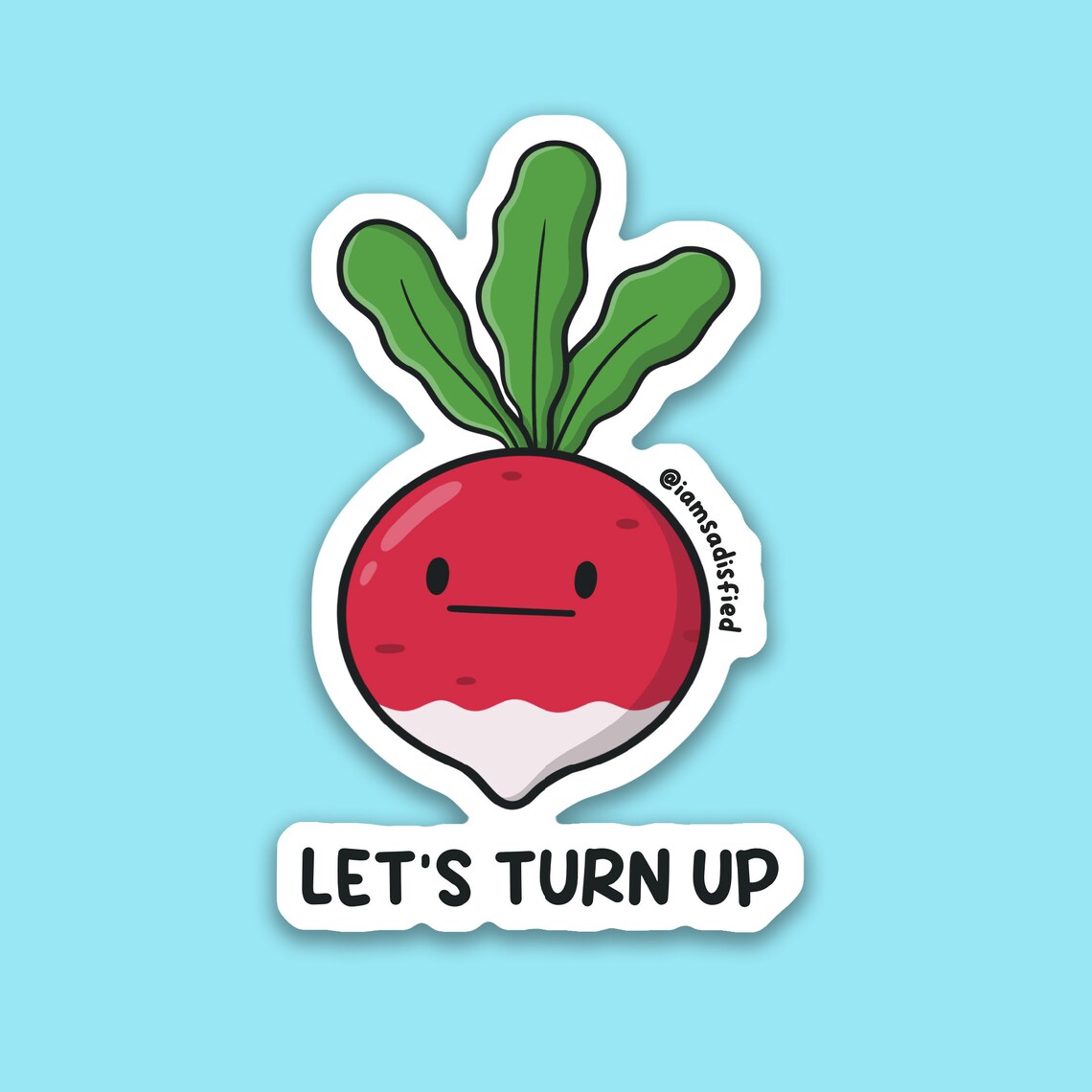 Let's Turn up Sticker Laminated Matte Vinyl Sticker - Etsy