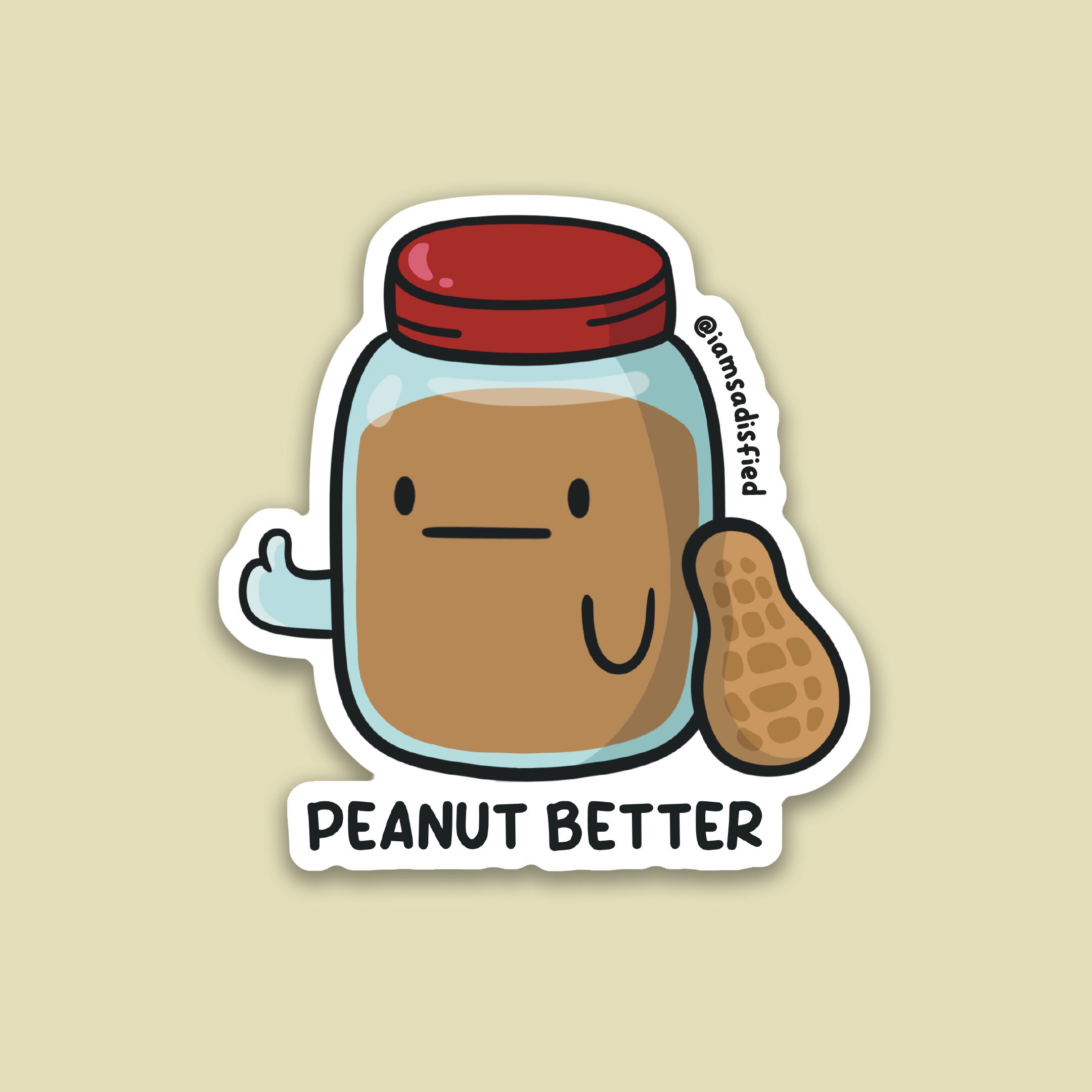 Peanut Better Sticker Laminated Matte Vinyl Sticker Cute - Etsy