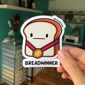 Breadwinner Sticker | Laminated Matte Vinyl Sticker | Cute Sticker - Etsy