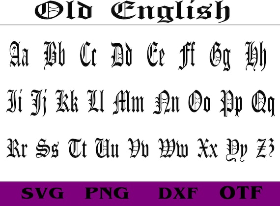 Old English Svg Old English Font Old English Alphabet Old, 47% OFF
