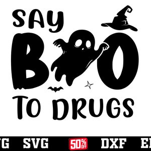 Red Ribbon Week SVG PNG , Say Boo to Drugs SVG Png , Says No to Drugs ...
