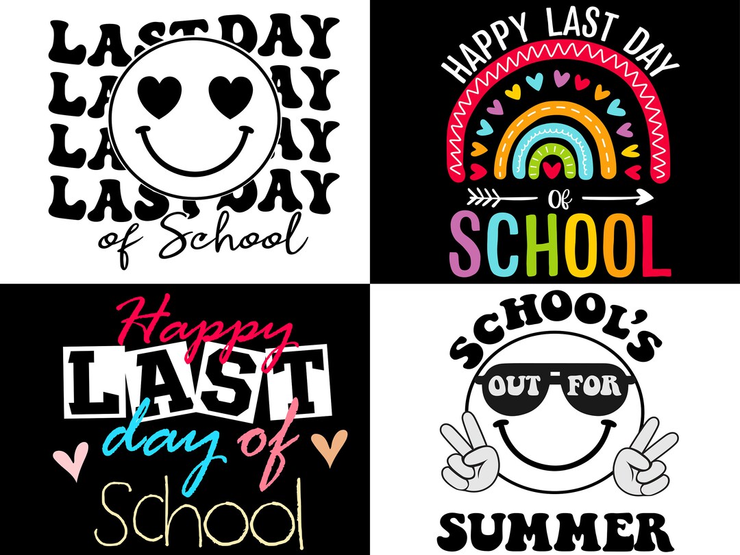Happy Last Day Svg Bundle , End of School Svg , Hello Summer Svg ...