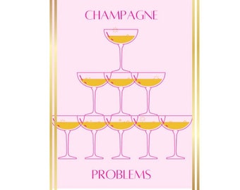Champagne Problems Poster - Etsy