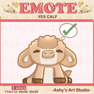 YES CALF EMOTE | Twitch, Youtube, Discord, Baby Cow, Calf, Calves, Cute ...