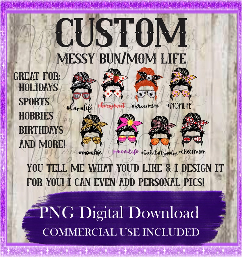 Custom Mom Life/messy Bun PNG, Sublimation, Dtg Printing - Etsy