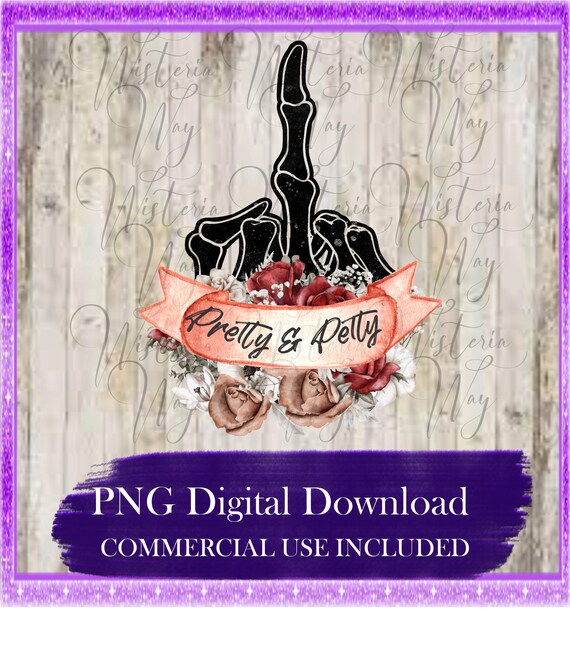 Pretty & Petty PNG Sublimation Dtg Printing - Etsy