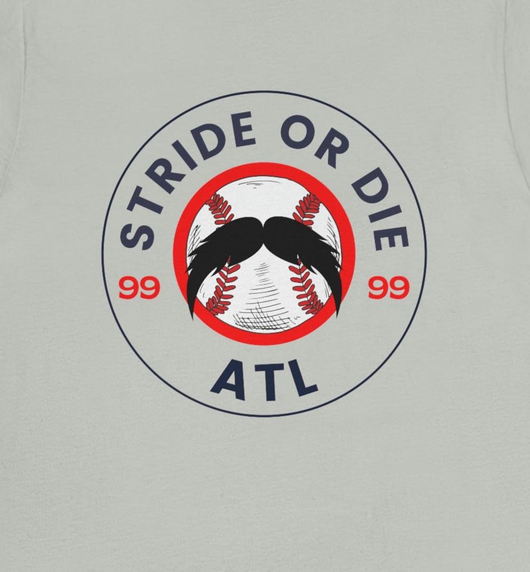Spencer Strider Stride or Die #99 Mustache Atlanta Braves Baseball T ...