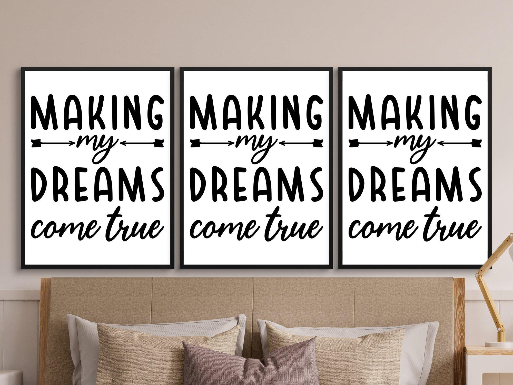 Making My Dreams Come True Wall Art, Inspirational Quote Poster, Canvas ...