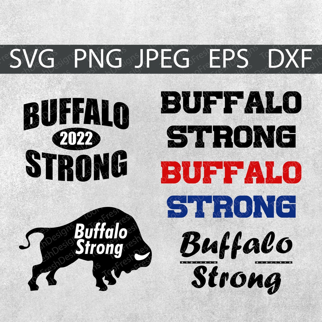 Buffalo Strong Pack SVG Digital Download Buffalo SVG Buffalo PNG Eps ...