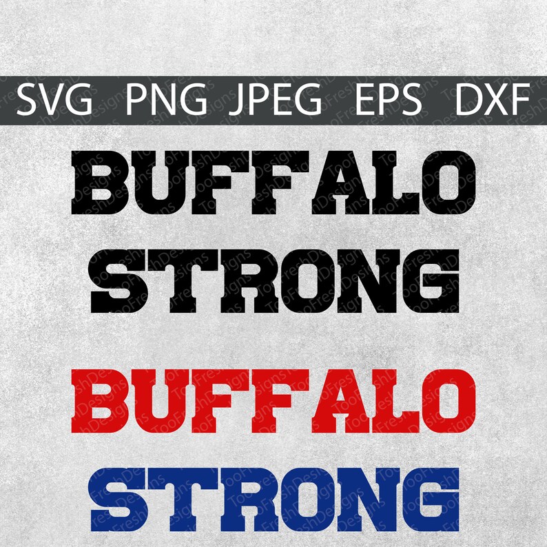 Buffalo Strong Pack SVG Digital Download Buffalo SVG Buffalo PNG Eps ...