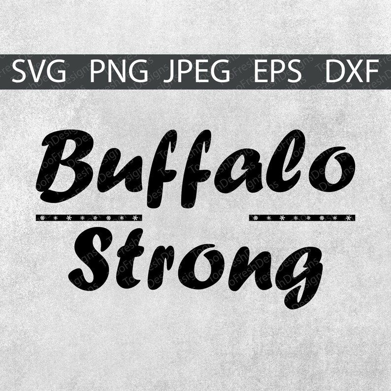 Buffalo Strong Pack SVG Digital Download Buffalo SVG Buffalo PNG Eps ...