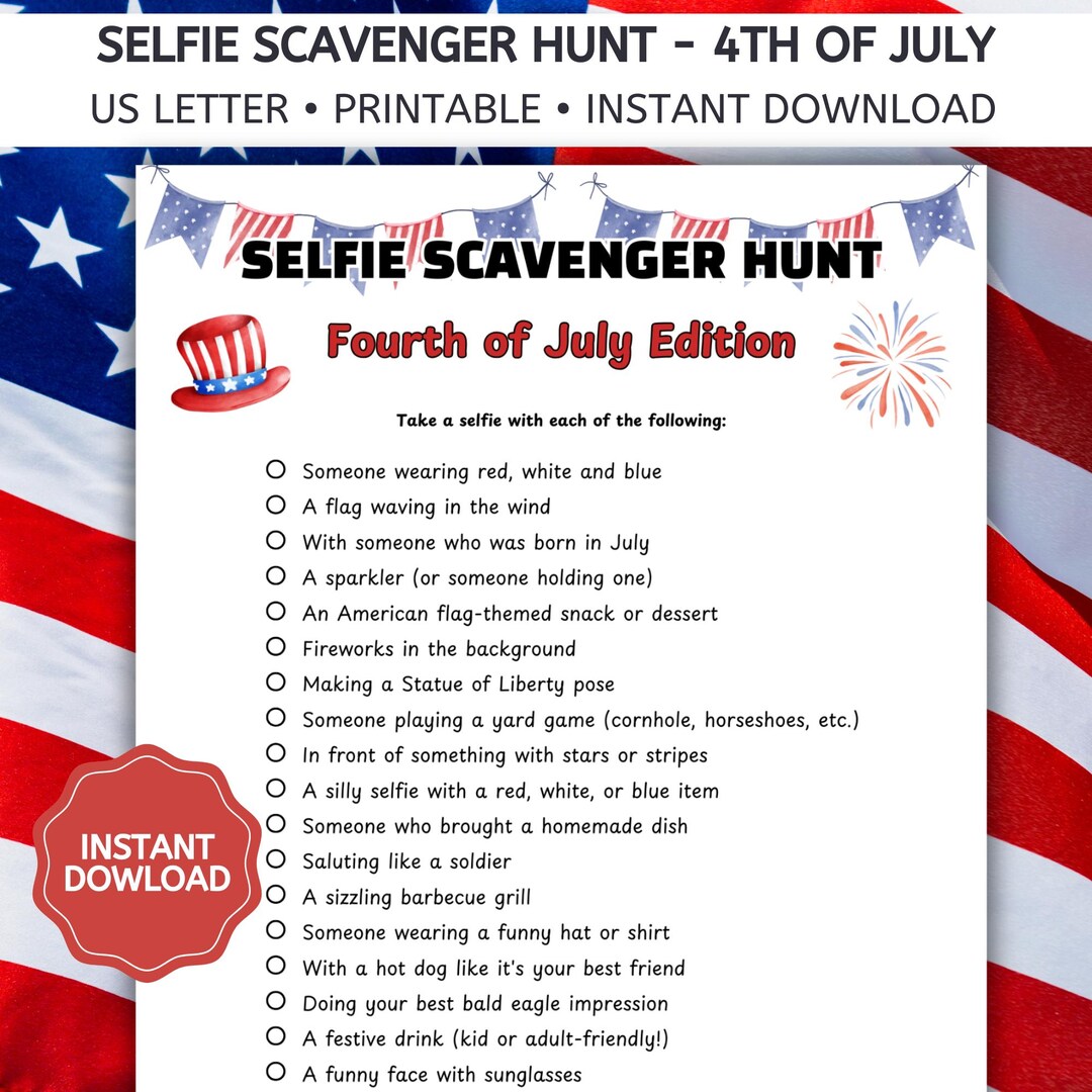 Fourth of July Selfie Scavenger Hunt, July 4th Party Game, Independence ...
