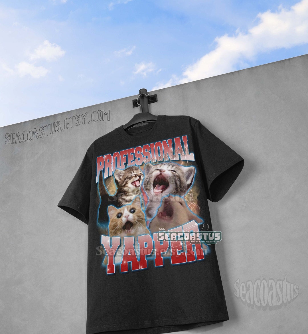 Professional Yapper Cat Meme Shirt, Funny Meme T-shirt, Weird Gag ...