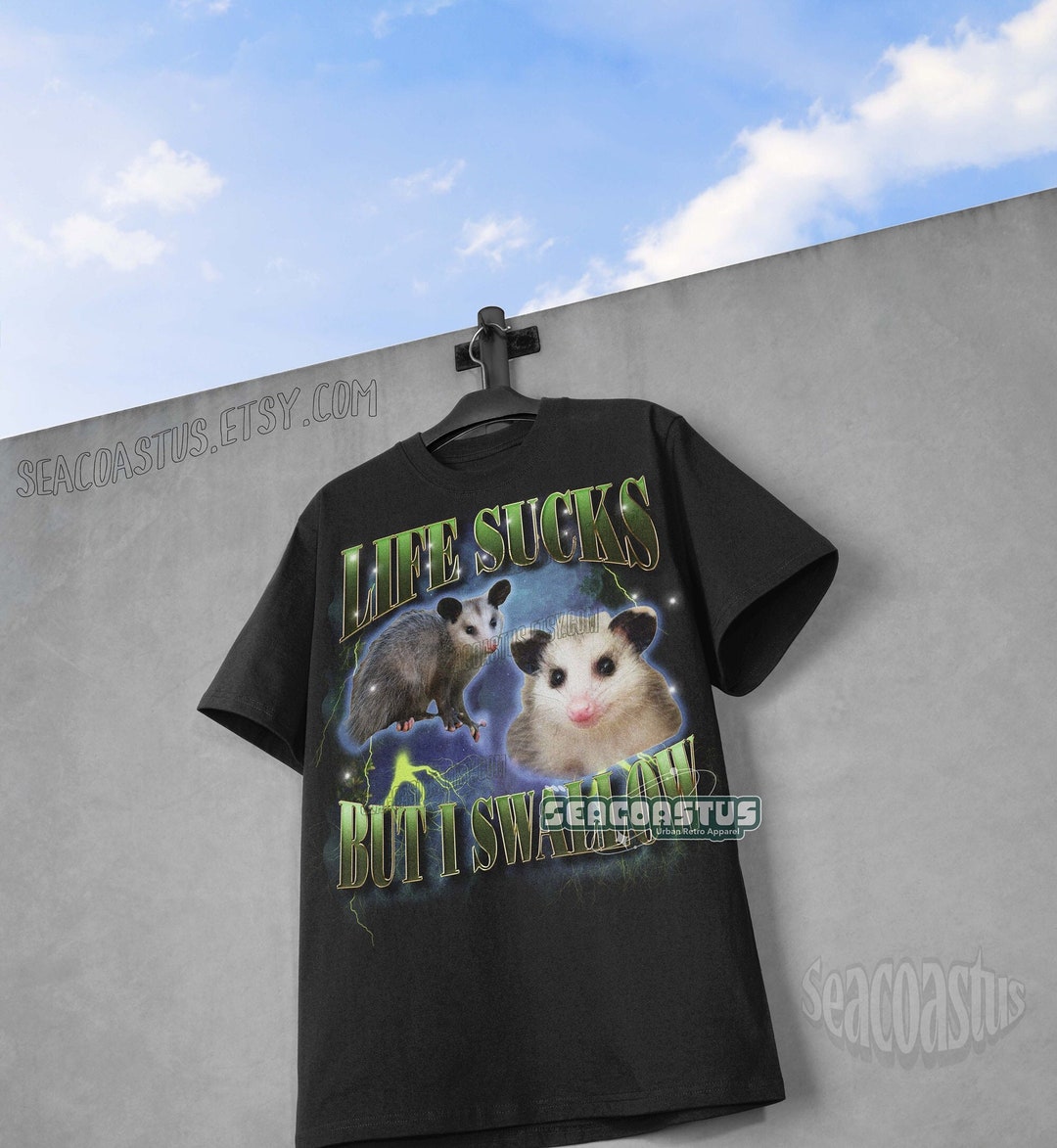 Life Sucks but I Swallow Retro Opossums Shirt, Vintage Funny Possums ...