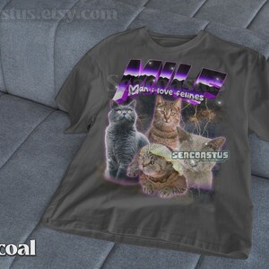 Man I Love Felines Cat Meme Shirt, Funny Meme T-shirt, Weird Shirts ...