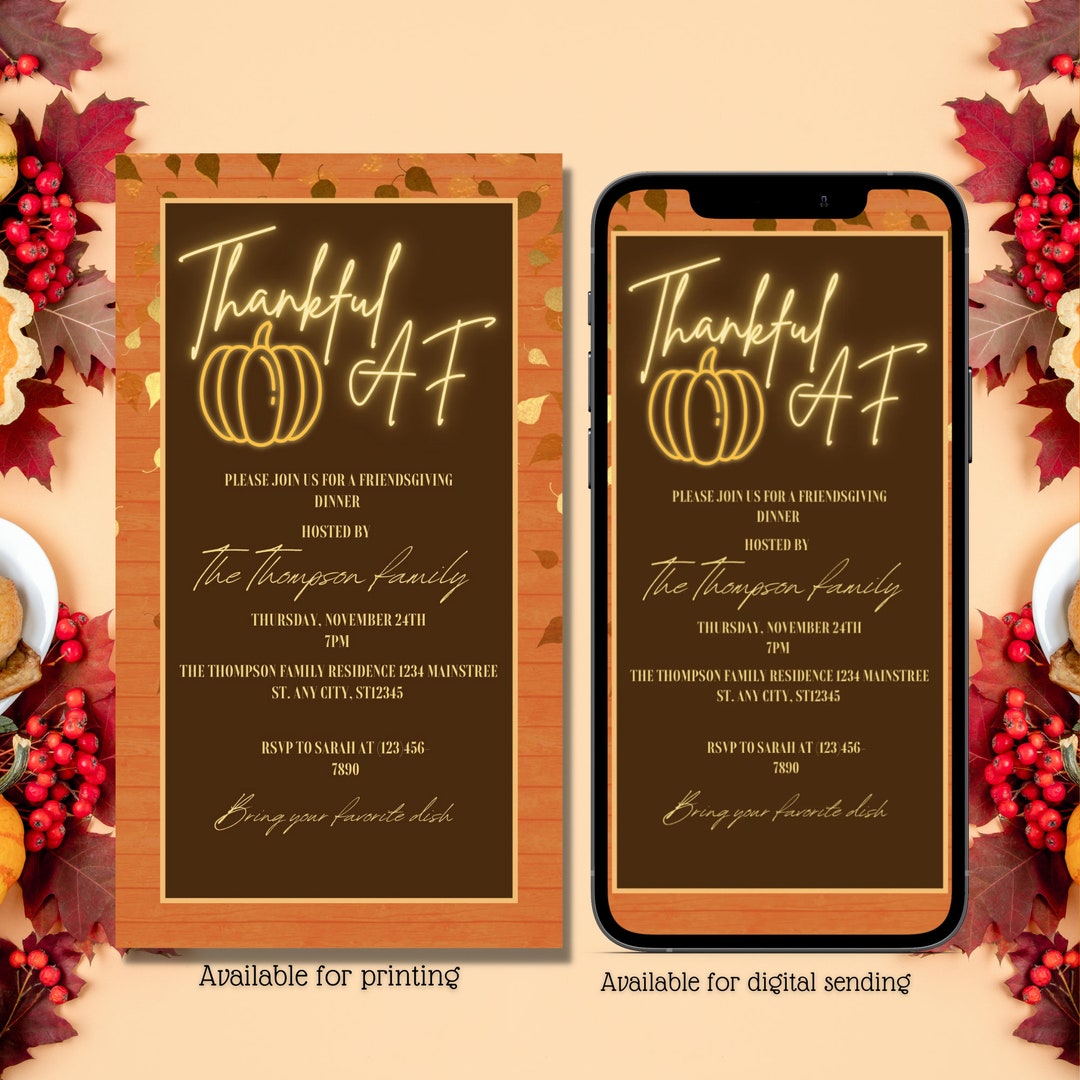 Electronic Thanksgiving Invitation, Thankful AF Invite, Friendsgiving ...