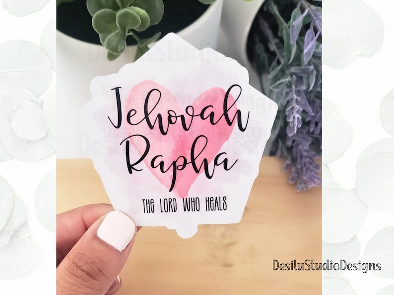 Jehovah Rapha the Lord Who Heals Sticker, Christian Bible Stickers ...