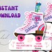 Roller Skate Printable Valentine Card Tag Template, I Love the Way You ...