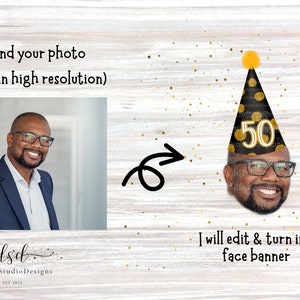 Custom Face Photo Banner, Fun Face Party Hat Photo Banner, Printable ...