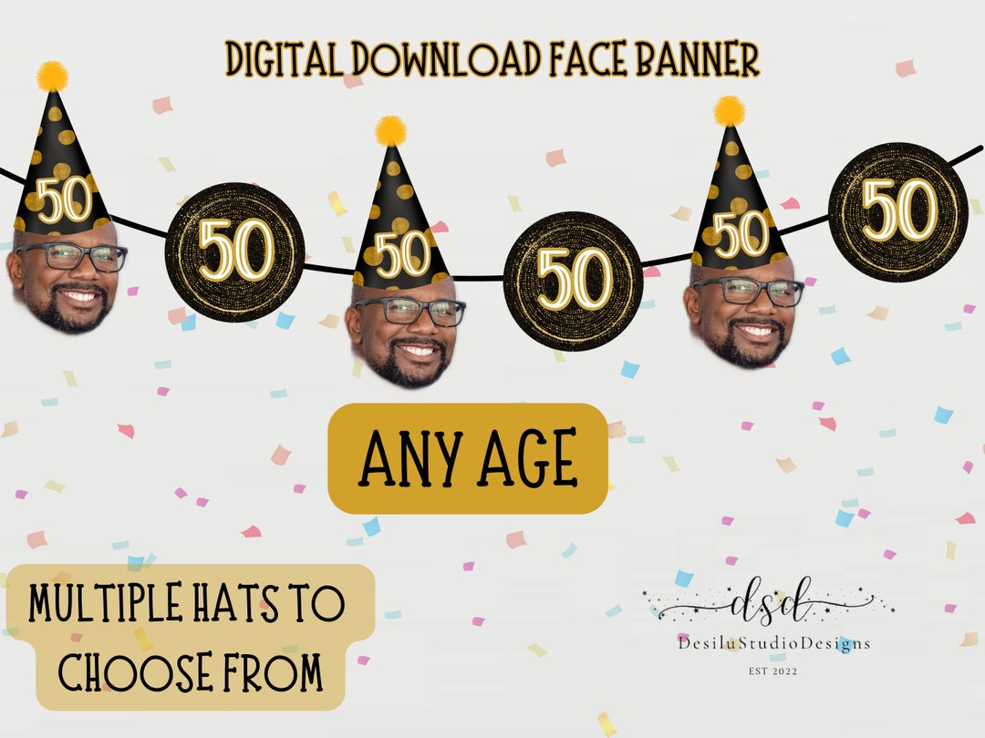Custom Face Photo Banner, Fun Face Party Hat Photo Banner, Printable ...