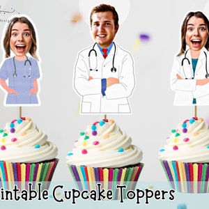 Doctor Cupcake Topper, Nurse Cupcake Topper Printable, Photo Cupcake ...