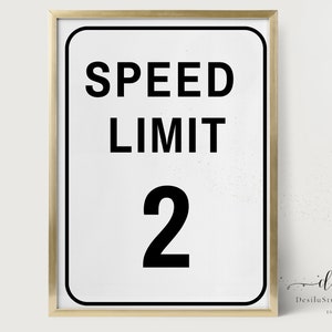 Speed Limit Sign Editable, Race Car Birthday Party Sign Printable ...