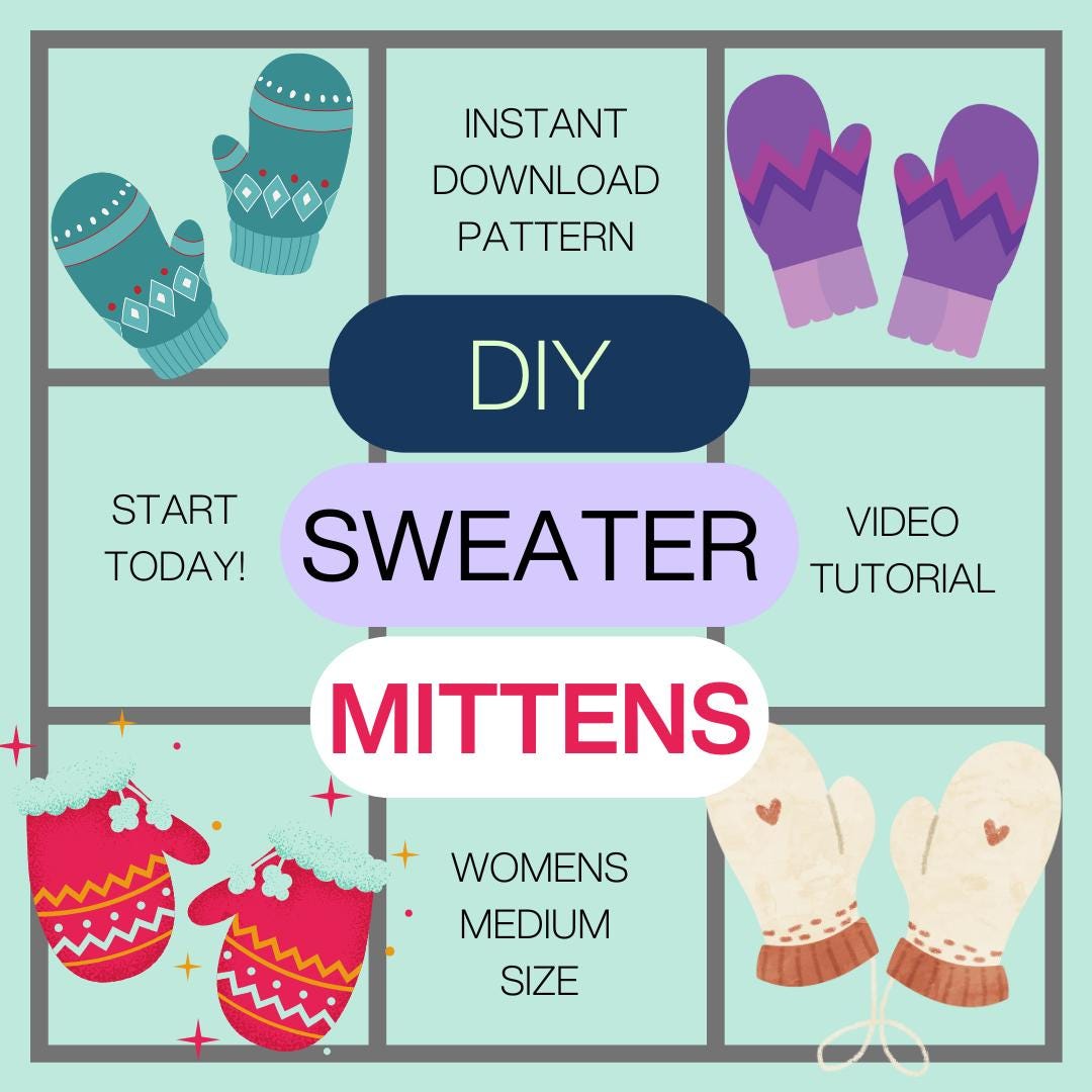 Recycled Sweater Mittens Pattern: Women's Medium, Pattern, Printable ...