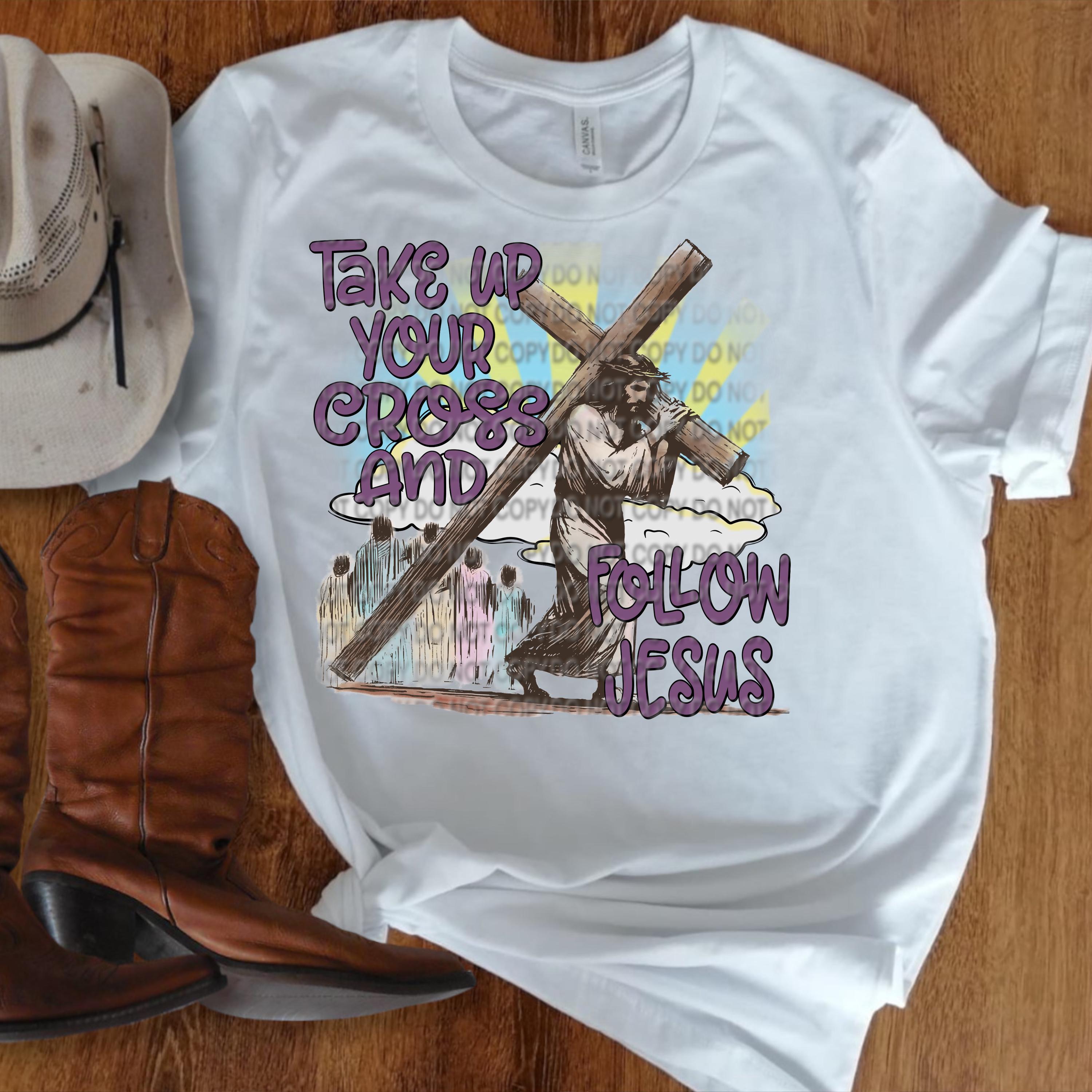 Take up Your Cross & Follow Jesus PNG Design - Etsy