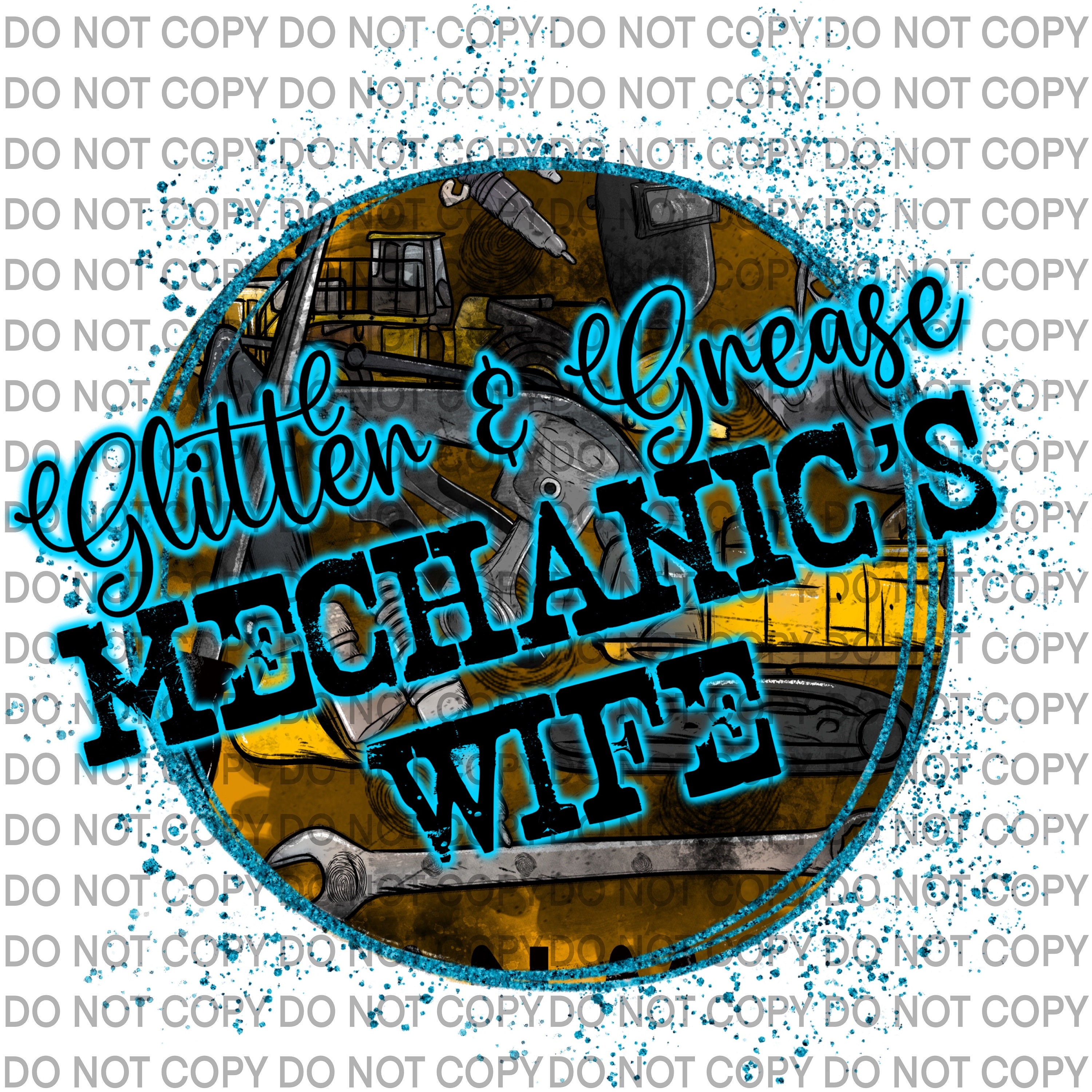 Glitter & Grease Mechanic's Wife PNG - Etsy