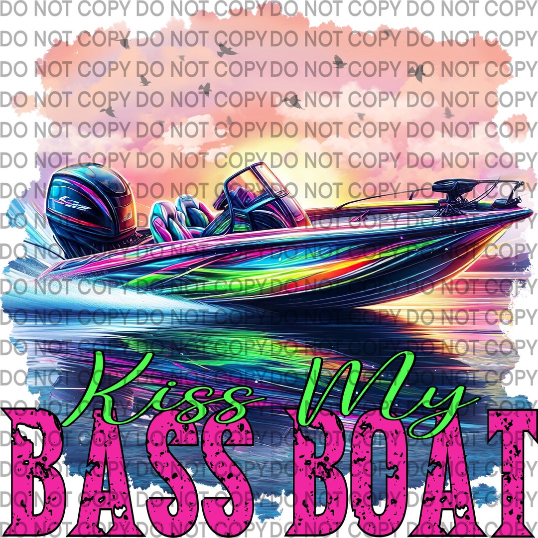 Kiss My Bass Boat Neon PNG - Etsy
