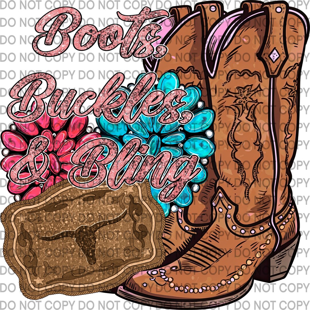 Boots, Buckles, & Bling PNG - Etsy