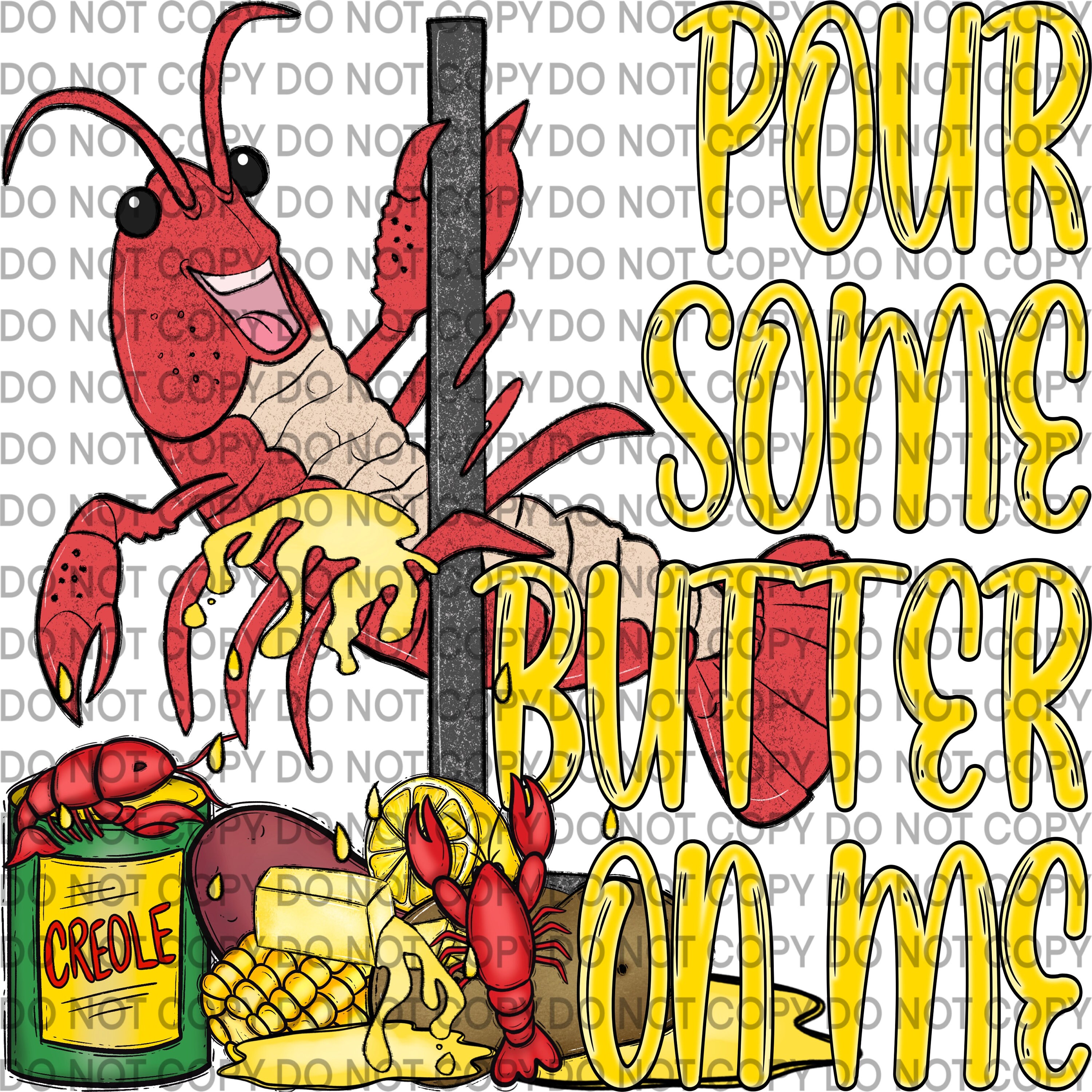 Pour Some Butter on Me PNG - Etsy