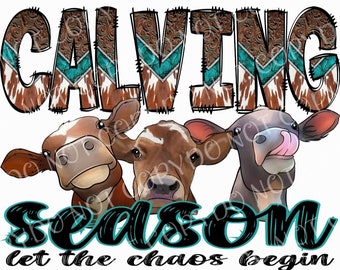 Calving Season PNG, Calving Season SVG, Calving Season Design, Cattle ...