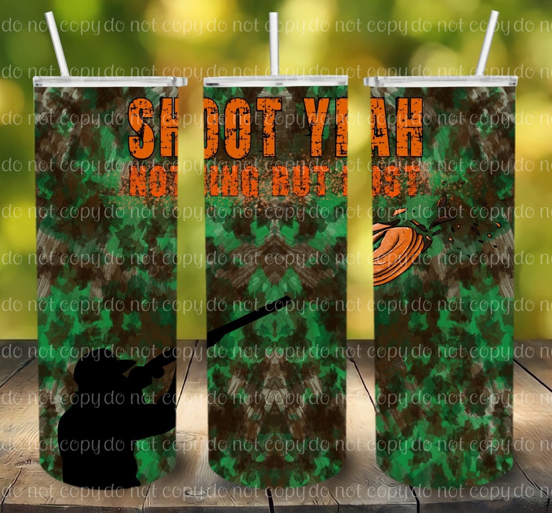 Shoot Yeah Tumbler PNG - Etsy