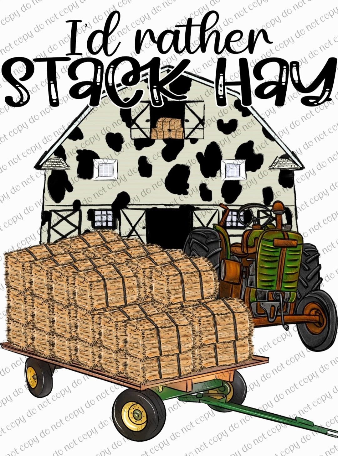 I'd Rather Stack Hay PNG - Etsy