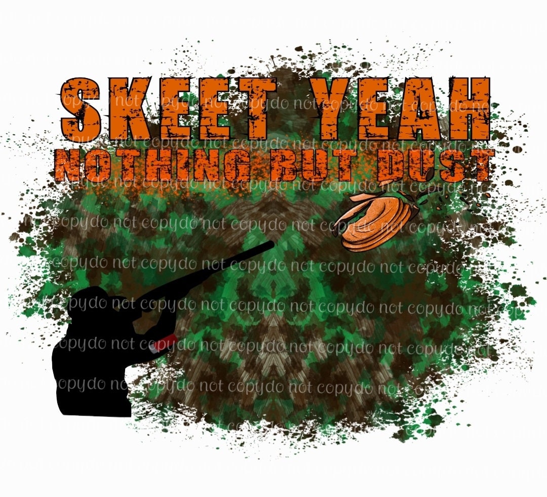 Skeet Yeah PNG - Etsy