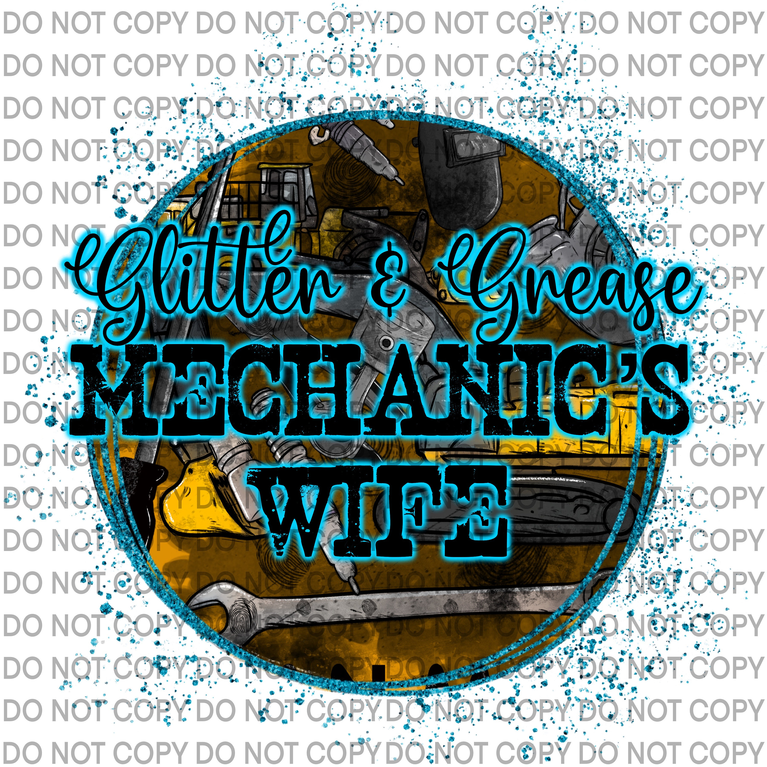 Glitter & Grease Mechanic's Wife PNG - Etsy