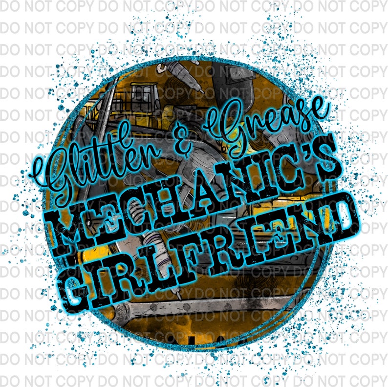Glitter & Grease Mechanic's Girlfriend PNG - Etsy