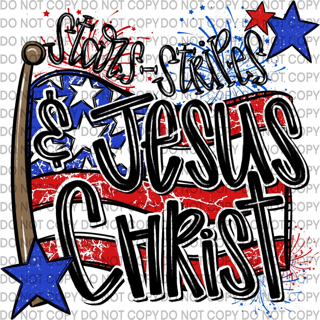 Stars Stripes & Jesus Christ PNG Design - Etsy