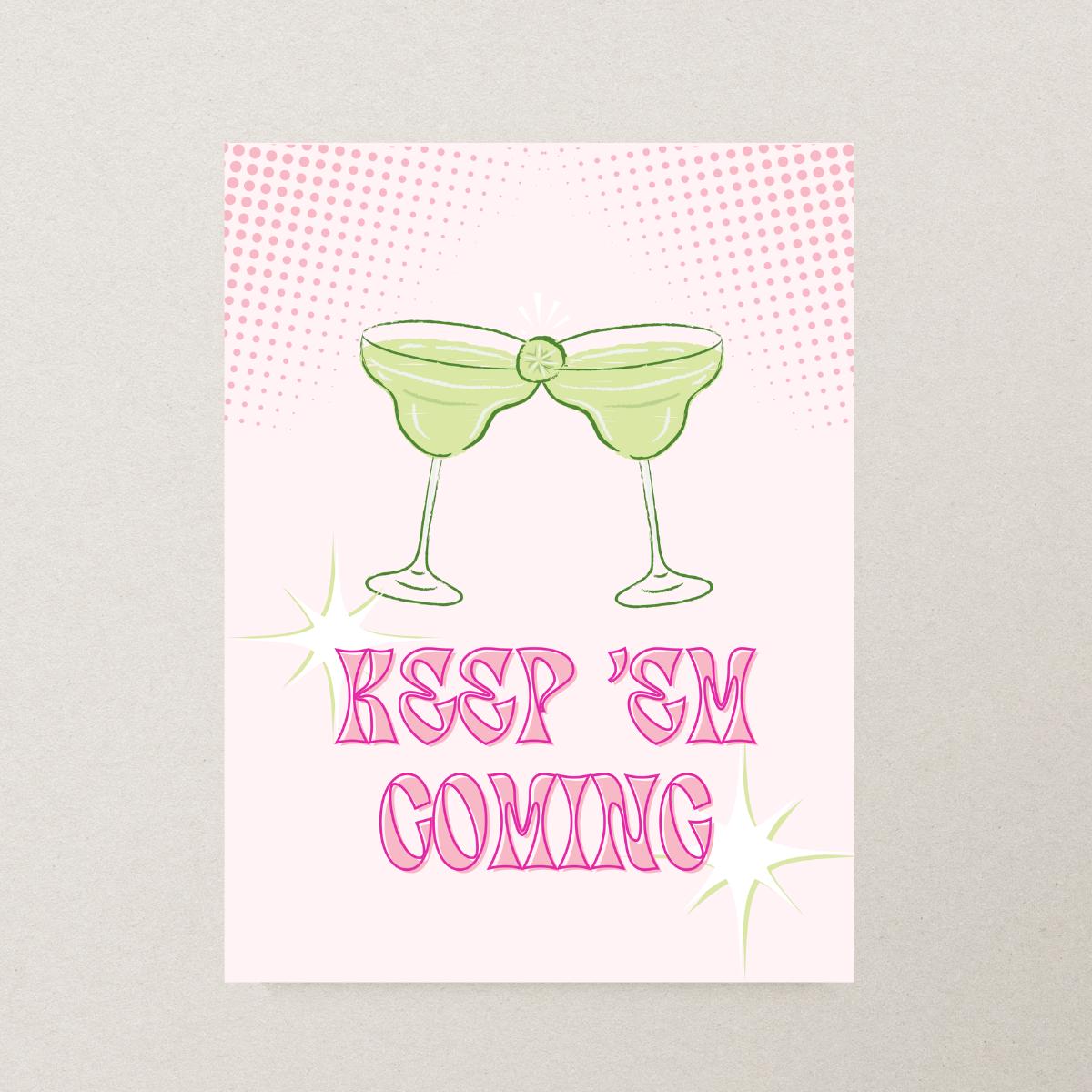 Bachelorette Party Decor - Margs & Matrimony Poster "keep 'em Coming ...