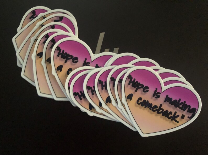 Hope is Making a Comeback Sticker - Etsy