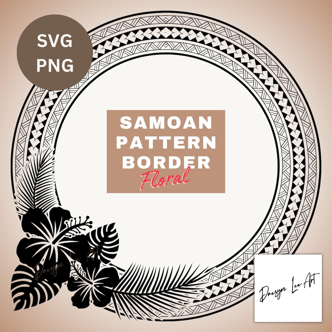 Samoan Pattern BORDER -floral *digital Download Only* SVG/PNG - Etsy