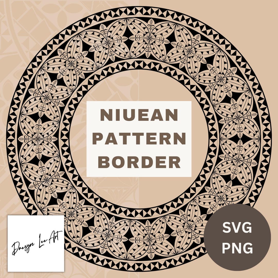 Niue Pattern Border SVG/PNG *digital Downloads Only* - Etsy